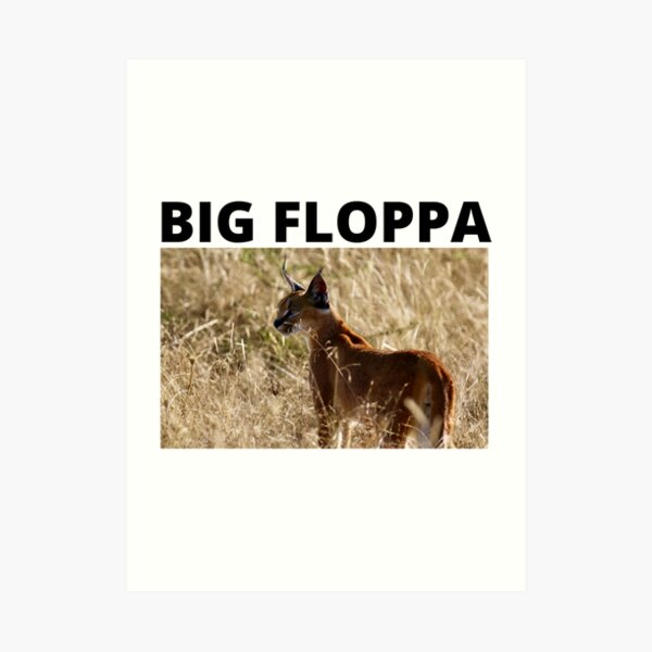 "Big Floppa Meme " Art Print for Sale by Slavi-ART | Redbubble