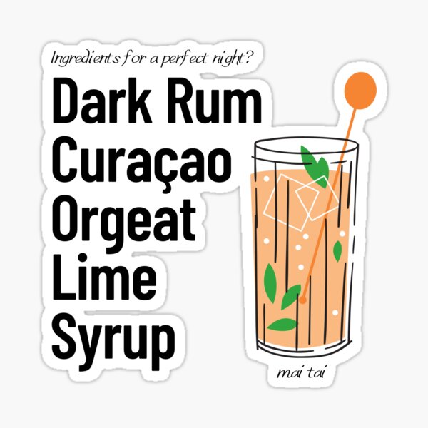 "Mai Tai" Sticker for Sale by ItIsYoursNow | Redbubble
