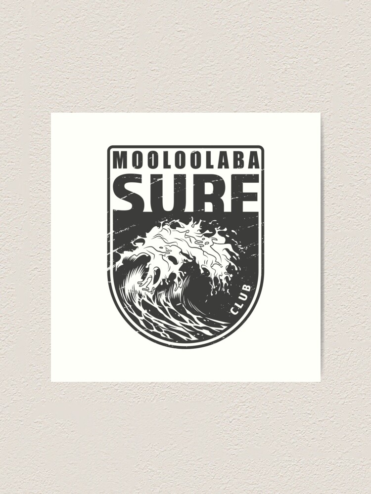 "Mooloolaba Beach Surf Club Australia Emblem" Art Print for Sale by ...