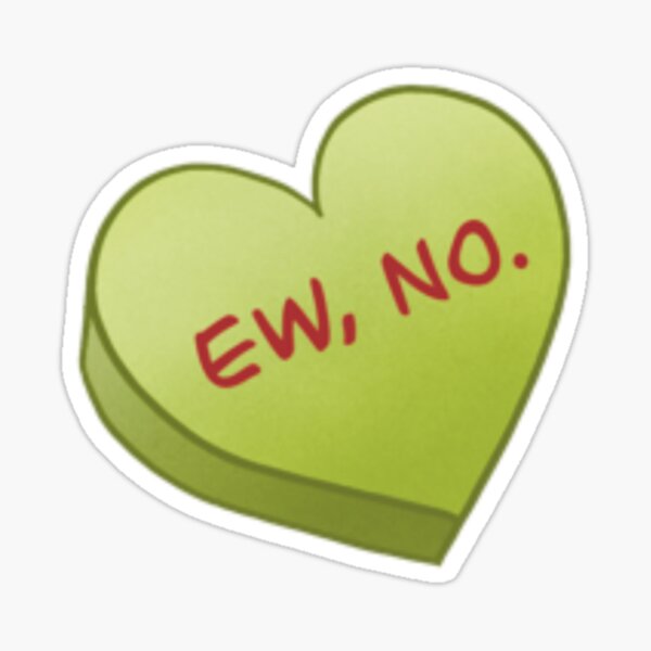 "Ew, No" Sticker by LadyLeoArt | Redbubble