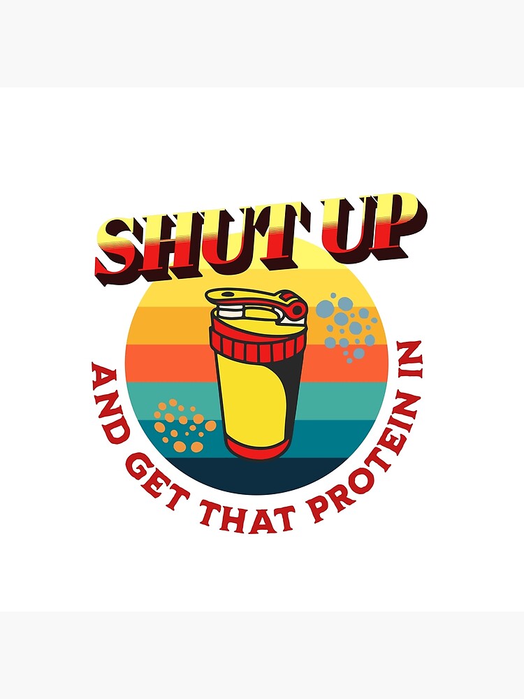 "PROTEIN SHAKER CUP - funny nutrition design for a gymbro" Poster for ...