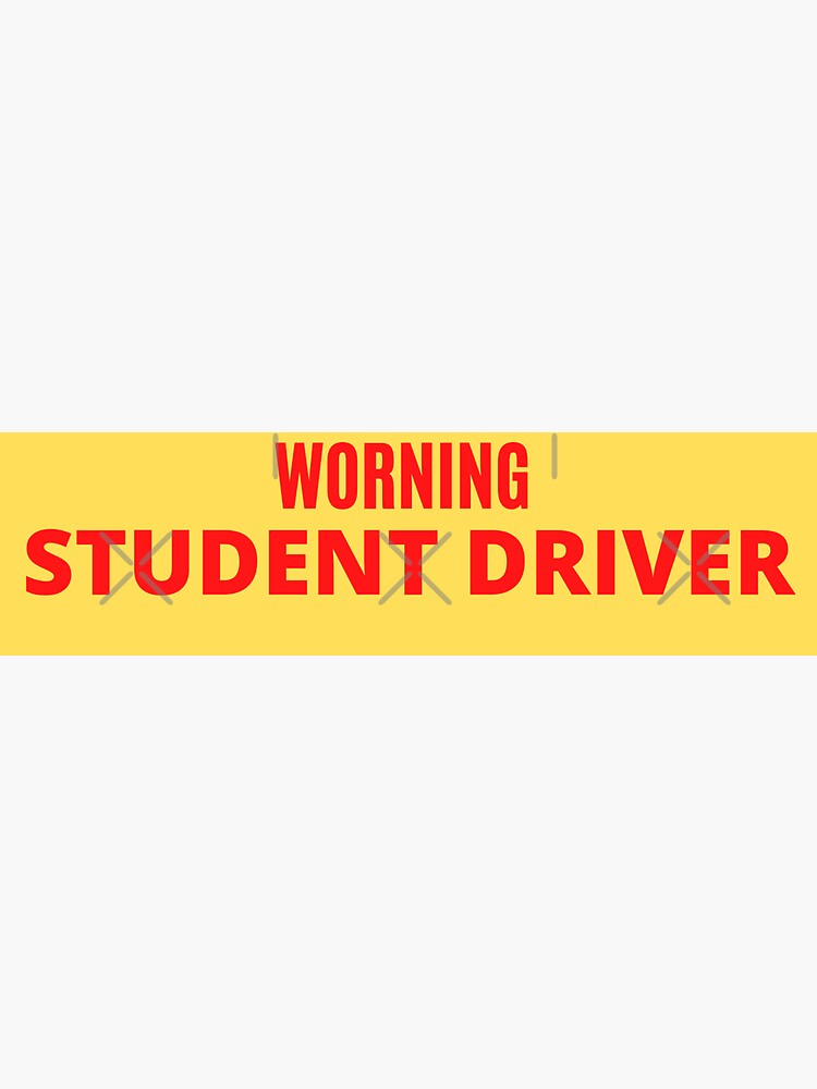 "Funny Learner's Permit Student Driver Car bumper sticker" Sticker by ...