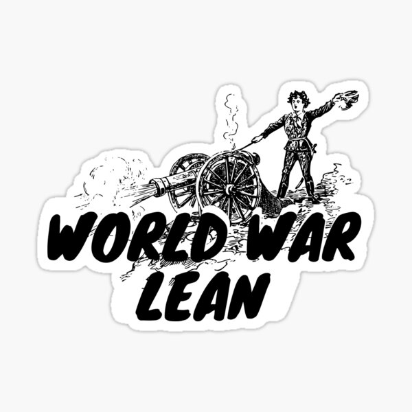 "World War Lean | Funny Sticker " Sticker for Sale by Jhon-Shop | Redbubble