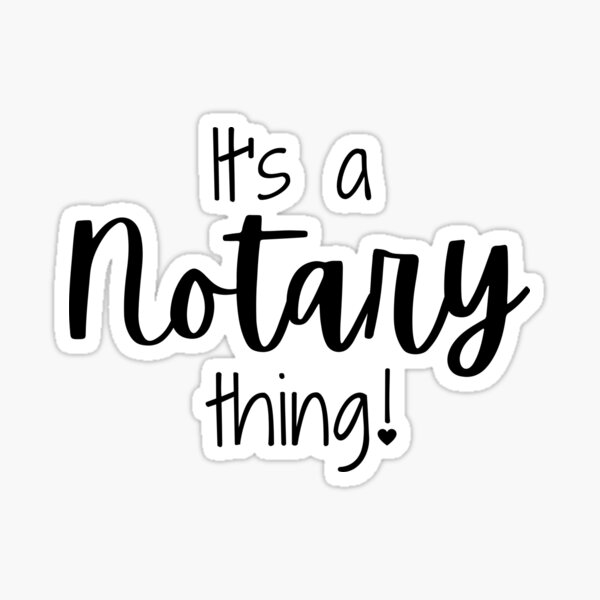 "Notary Public Loan Signing Agent" Sticker by funtshirtshop | Redbubble