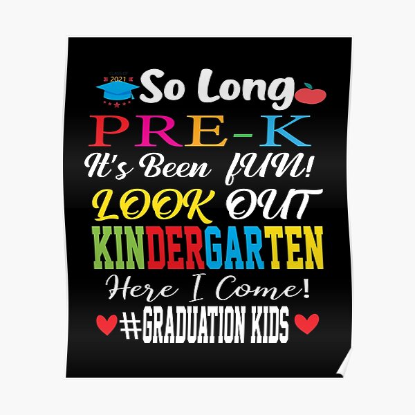 "Kids So Long Pre-K Kindergarten Here I Come Unicorn Graduation" Poster ...
