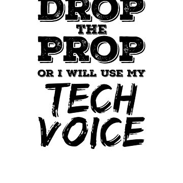 "Backstage Tech Crew Art for a Theater Technician" Sticker for Sale by ...