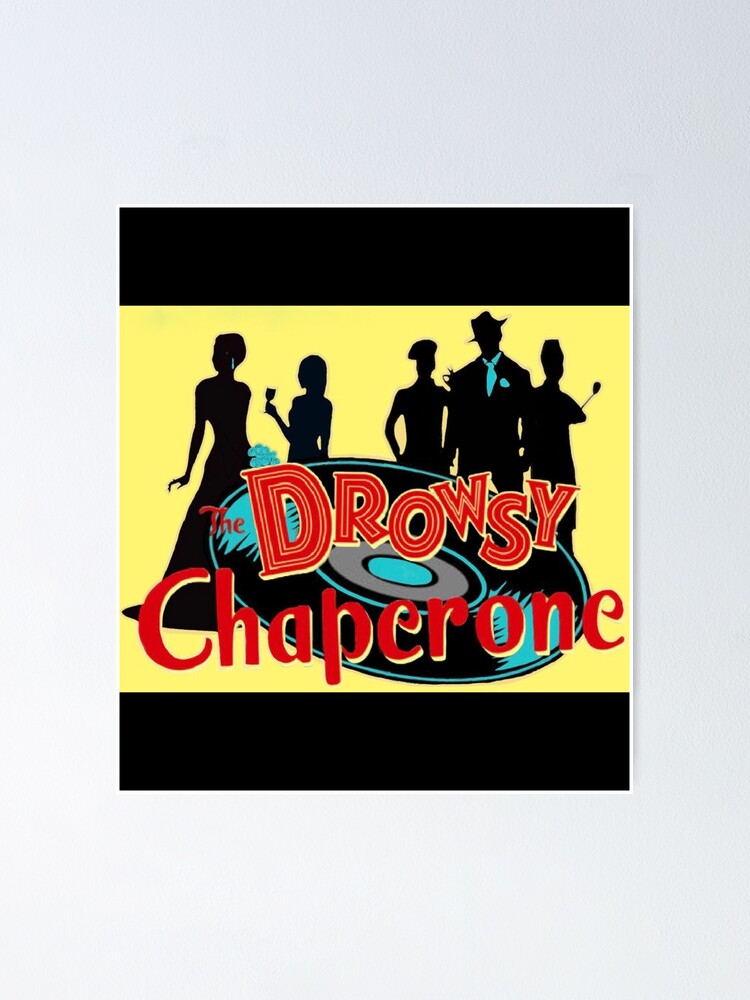 "The Drowsy Chaperone Musical Sticker" Poster for Sale by nleybarron ...