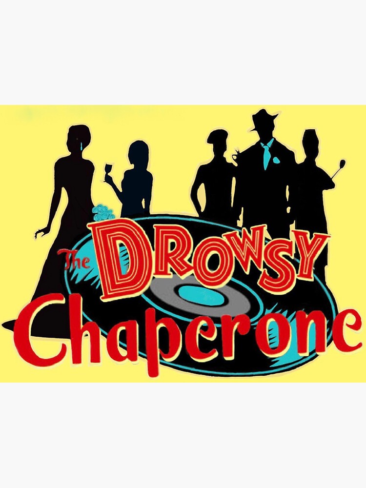 "The Drowsy Chaperone Musical Sticker" Sticker for Sale by nleybarron ...