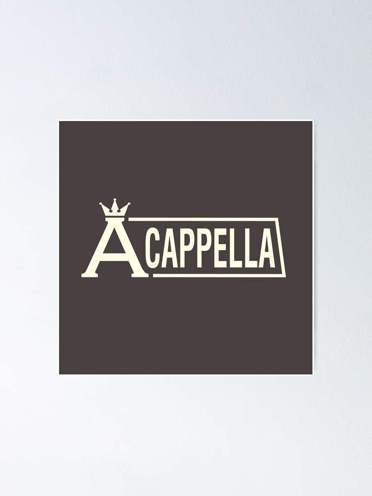 "Acappella White Color" Poster for Sale by margner | Redbubble