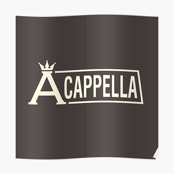 "Acappella White Color" Poster for Sale by margner | Redbubble