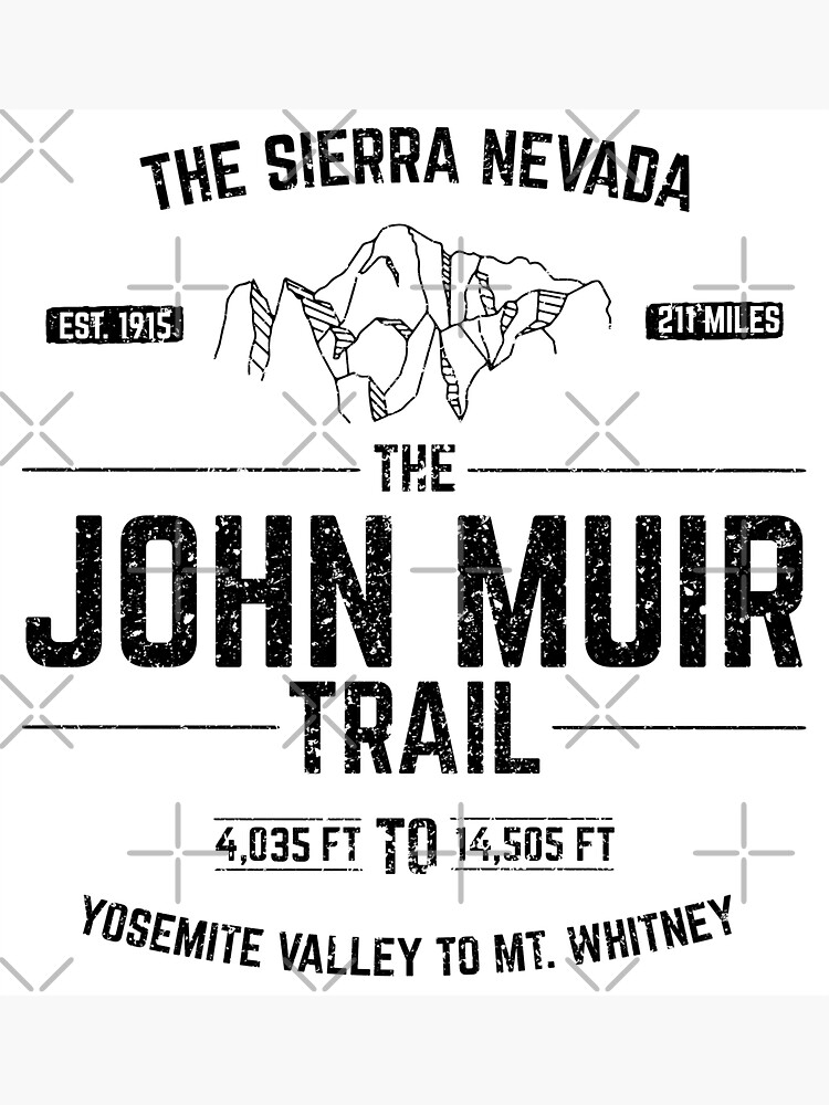 "The John Muir Trail JMT for Thru-Hikers" Sticker for Sale by ...