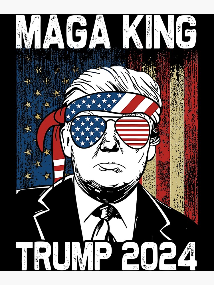 "Ultra MAGA The Great Ultra MAGA King Trump USA Flag 4th July" Poster ...