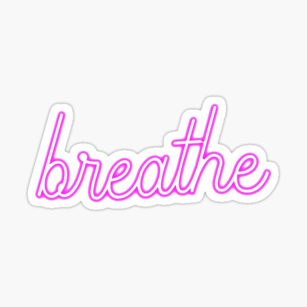 "Breathe " Sticker for Sale by IsharaRoux | Redbubble