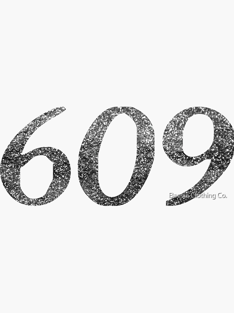 "609 Area Code (Glitter)" Sticker for Sale by BaesicClothing | Redbubble