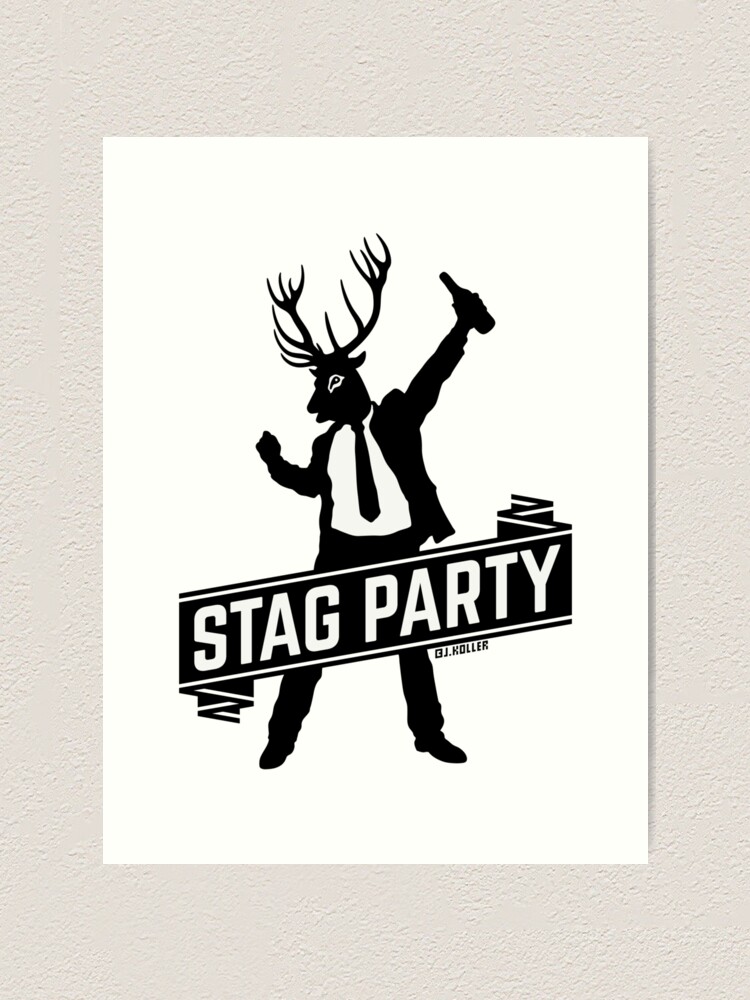 "Stag Party / Bachelor Party" Art Print for Sale by MrFaulbaum | Redbubble