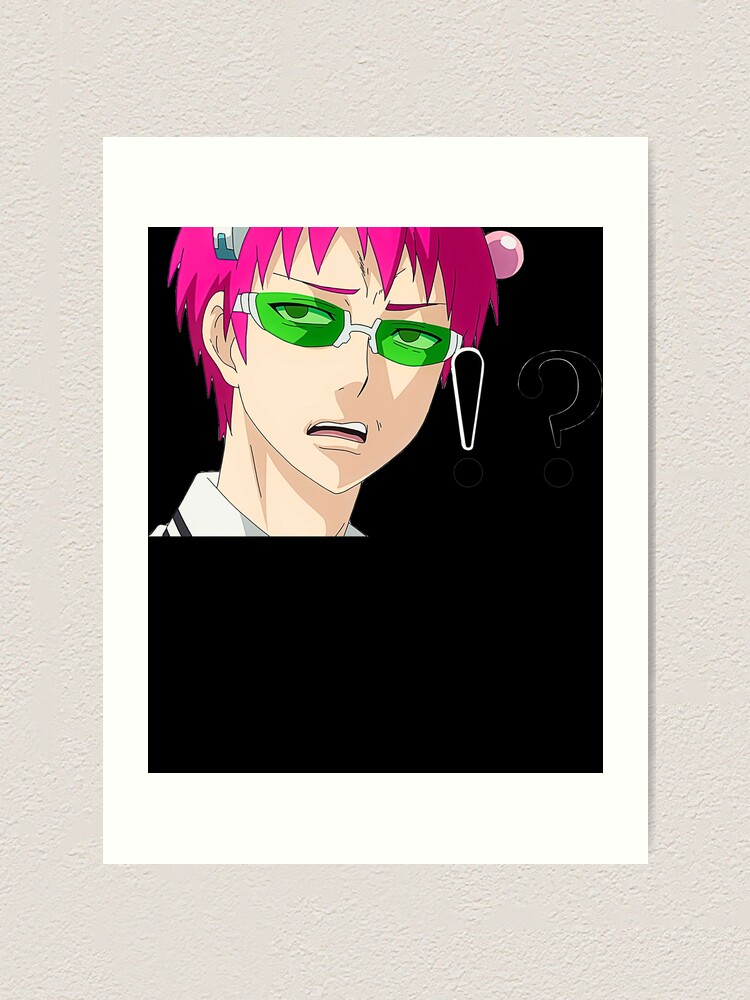 "The Disastrous Life Of Saiki K Confused Face" Art Print for Sale by ...