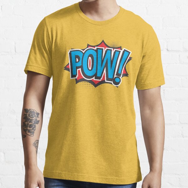 "POW!" T-shirt for Sale by jamieleeart | Redbubble | pow t-shirts ...