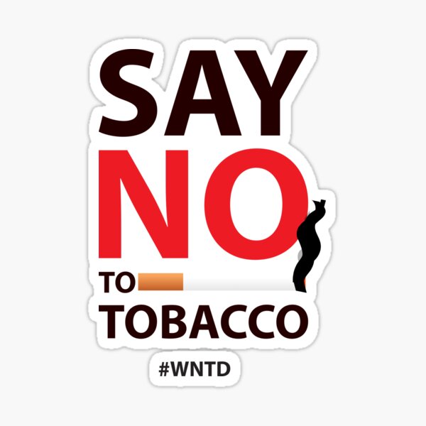 "Say No To Tobacco - World No Tobacco Day" Sticker by Shirtflyer ...