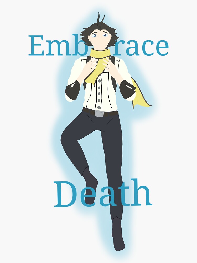 "Embrace Death" Sticker by TheDemonQuinn | Redbubble