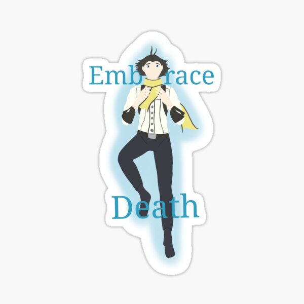"Embrace Death" Sticker by TheDemonQuinn | Redbubble