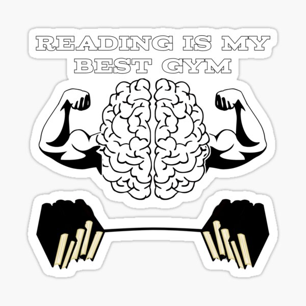 "Reading is my best gym train your brain reading gym" Sticker for Sale ...