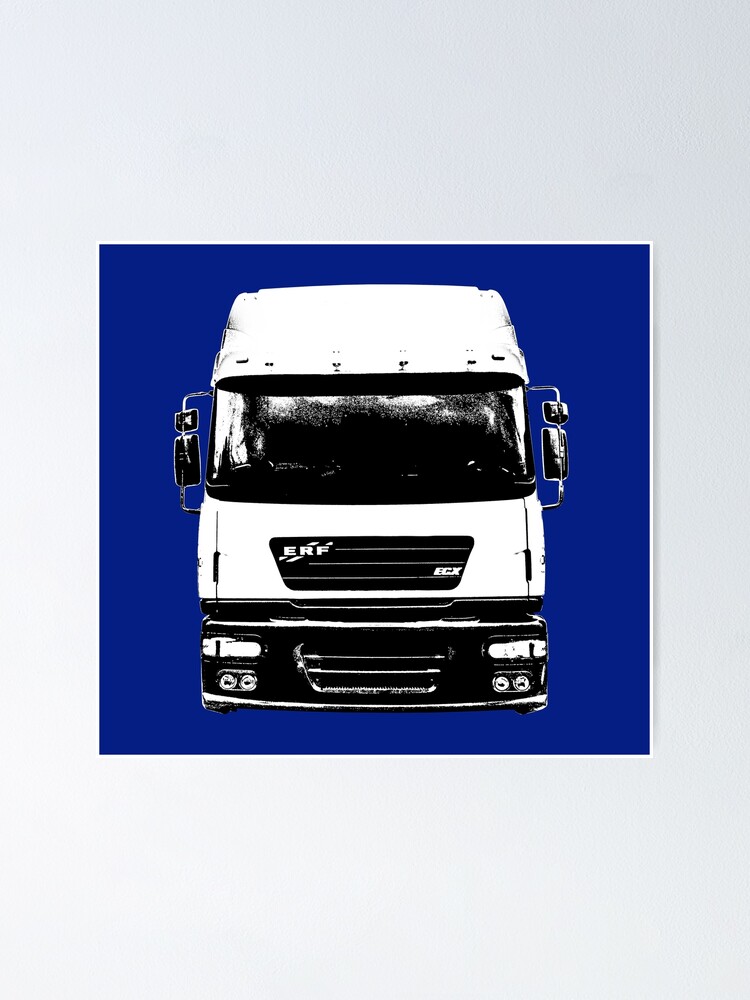 "Classic ERF ECX lorry monoblock black/white" Poster by soitwouldseem ...