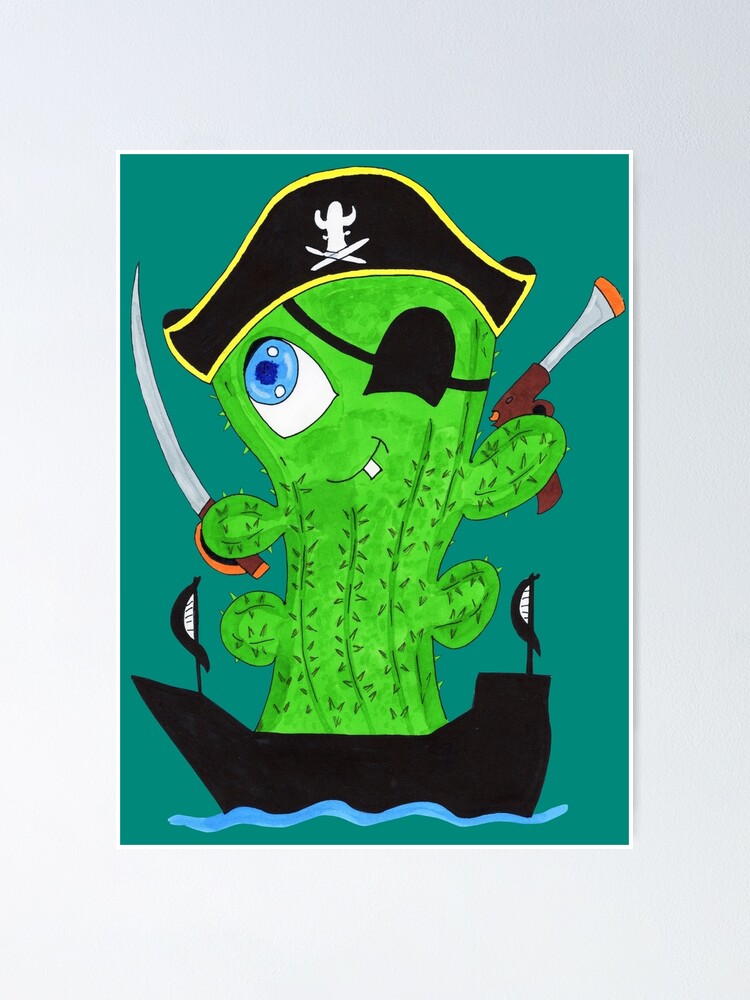 "Cactus Pirate" Poster for Sale by FilMate | Redbubble