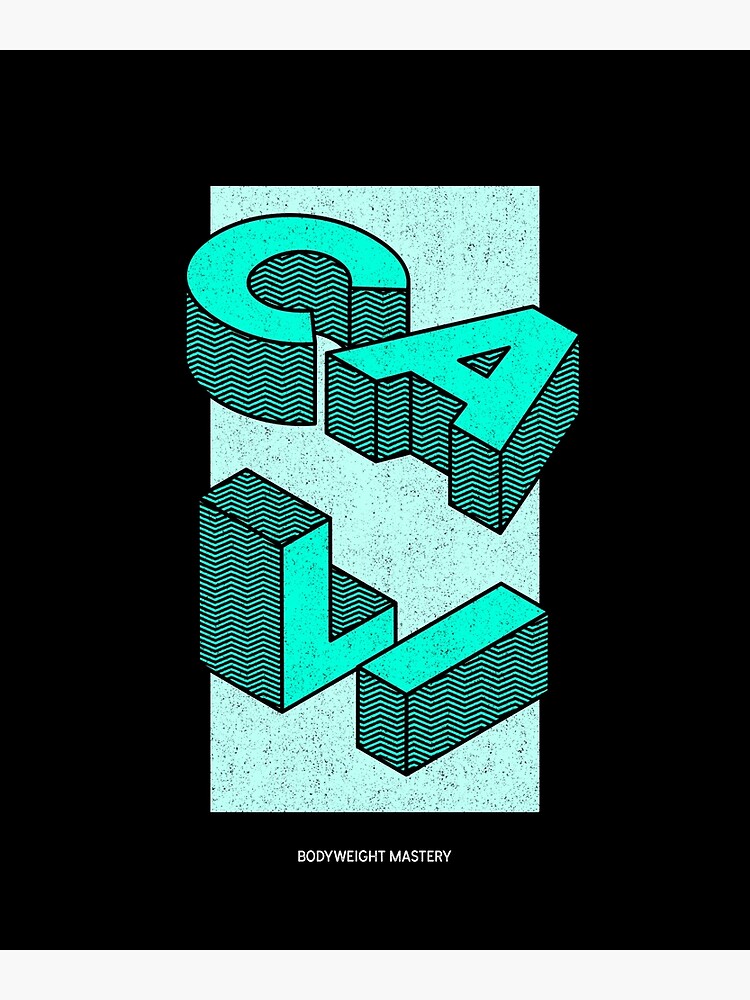 "CALI - Calisthenics design for bodyweight athletes" Poster for Sale by ...