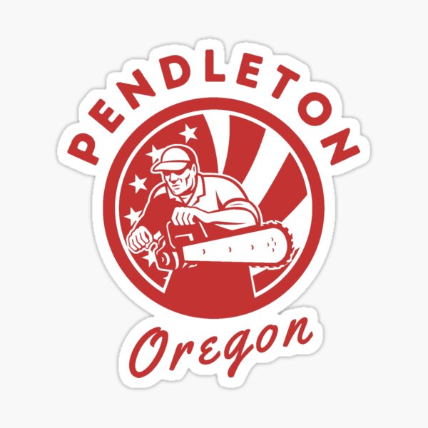 "Retro Bold Pendleton Oregon - Red - Lumberjack / Arborist / Tree Work ...