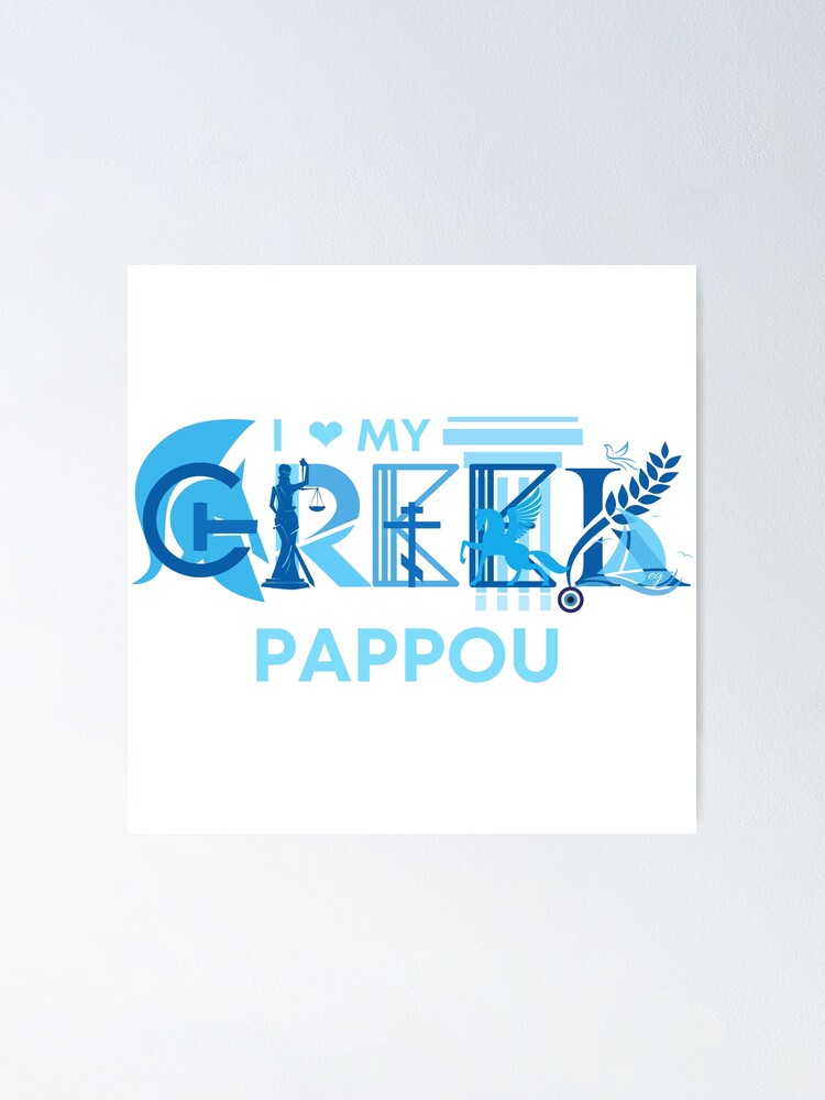 "GREEK PAPPOU" Poster for Sale by E7enaki | Redbubble