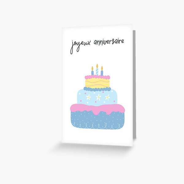 "Birthday card in French with text in French (carte d'anniversaire ...