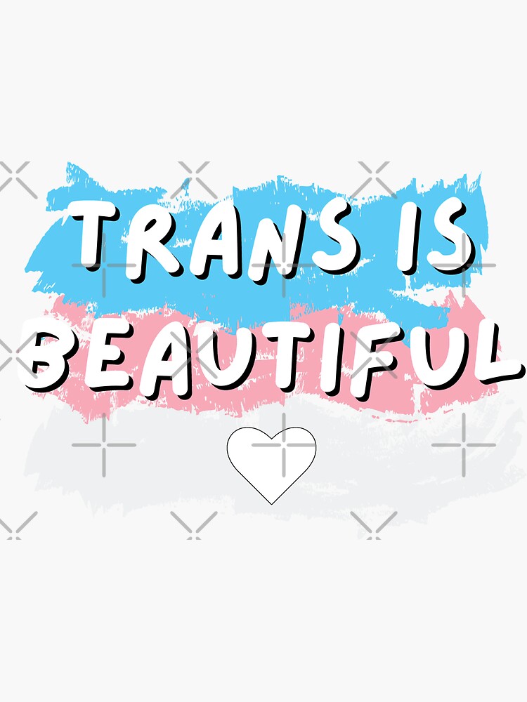 "Trans is Beautiful - Pride" Sticker by NeonLightShop | Redbubble