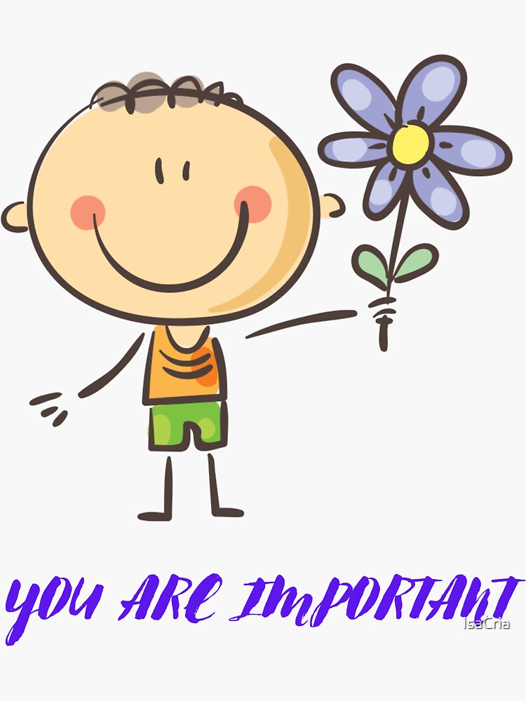 "YOU ARE IMPORTANT" Sticker for Sale by IsaCria | Redbubble