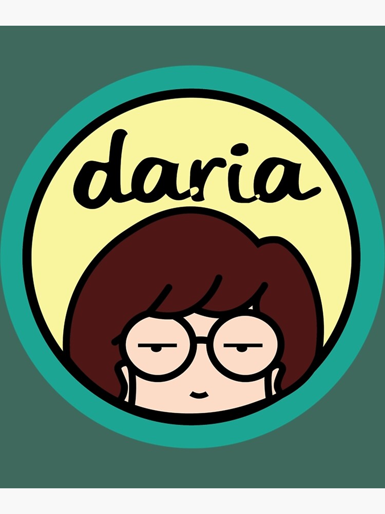 "Daria " Poster for Sale by LipkovitchRay36 | Redbubble