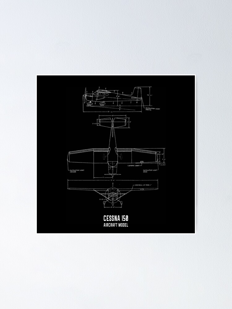 "Cessna 150 Aircraft Model Blueprint" Poster for Sale by PodiShawna ...