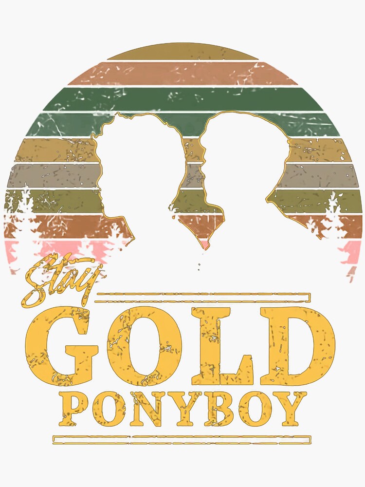 "Stay Gold Ponyboy Shirts, Ponyboy Curtis Johnny Cade The Outsiders ...