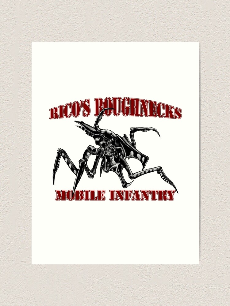 "Starship Troopers - Rico's Roughnecks" Art Print for Sale by UnconArt ...