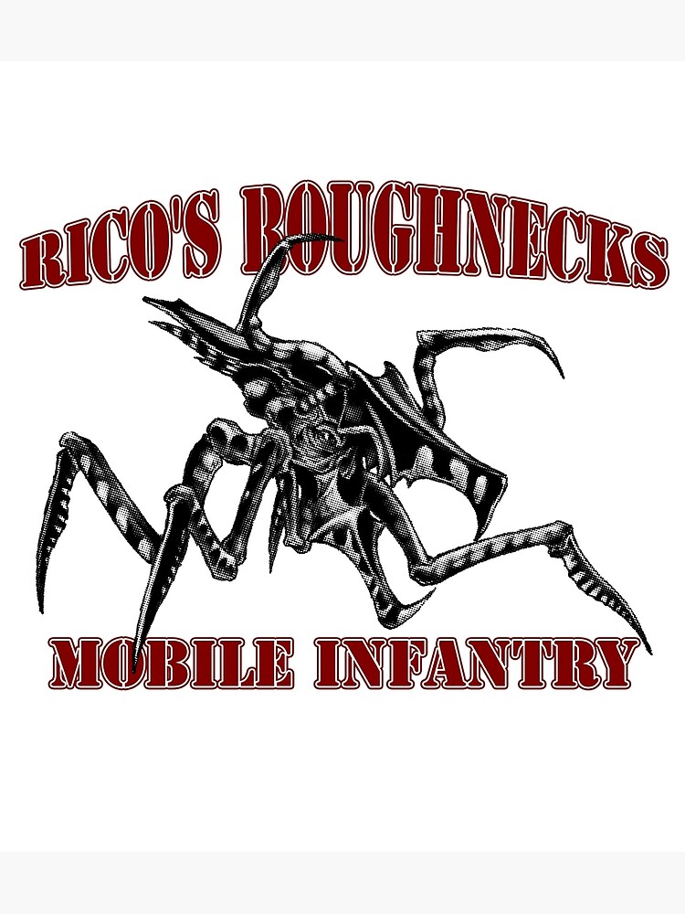 "Starship Troopers - Rico's Roughnecks" Art Print for Sale by UnconArt ...