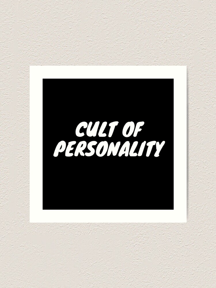 "Cult of Personality 1" Art Print for Sale by JGVentures | Redbubble