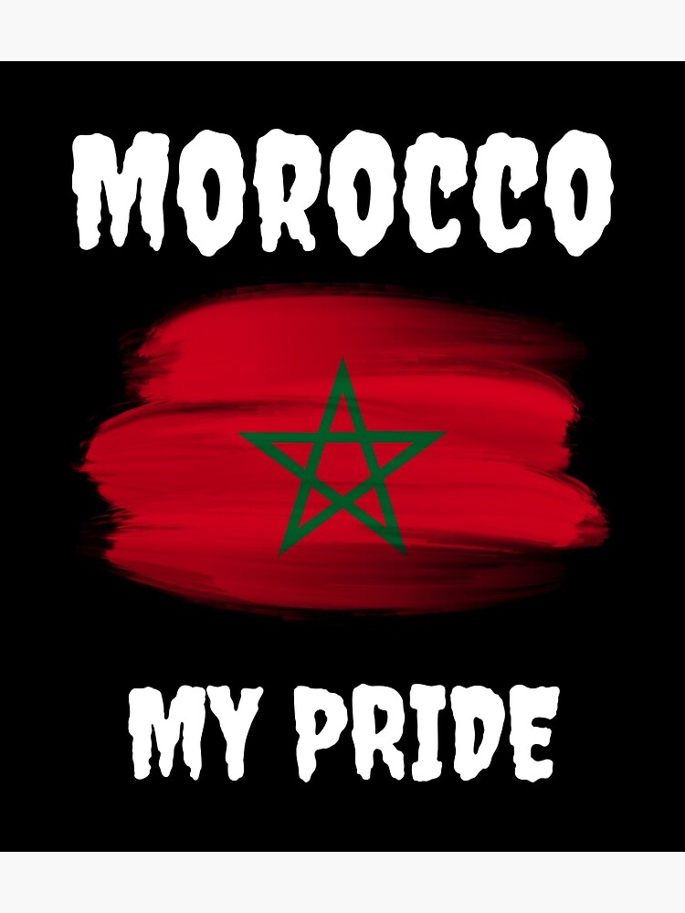 "Morocco My Pride" Poster for Sale by Solomonsel | Redbubble