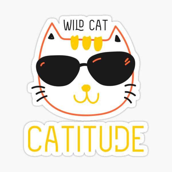 "Wild Cat - Catitude" Sticker by nineteen84- | Redbubble