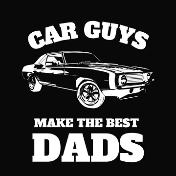 "car guys make the best dads" Poster for Sale by zenbition | Redbubble