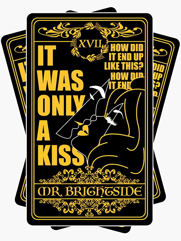 "It was only a kiss (Mr. Brightside)" Sticker by TammyHamel | Redbubble