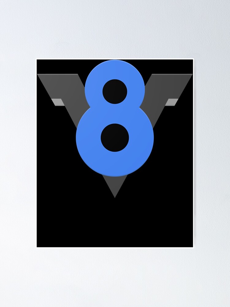 V8 Javascript Engine Logo Perfect T Poster For Sale By Julietteclayton Redbubble