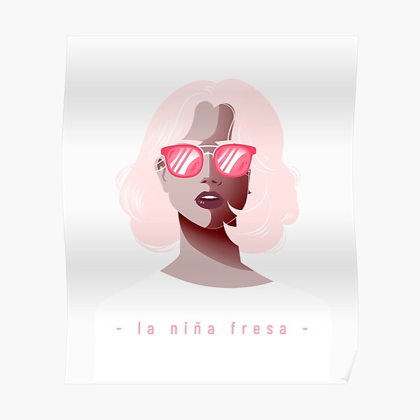 La NiÑa Fresa Poster For Sale By Karubrilli Redbubble