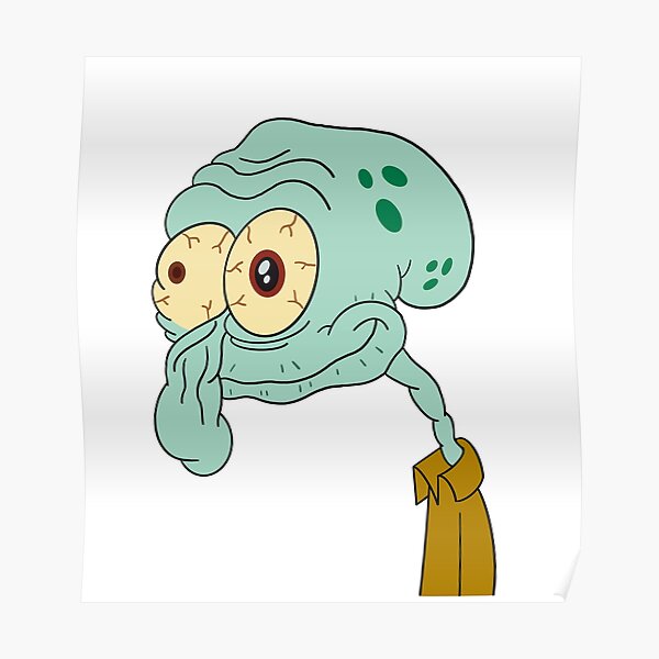 "Squidward meme" Poster for Sale by BDProductionss | Redbubble