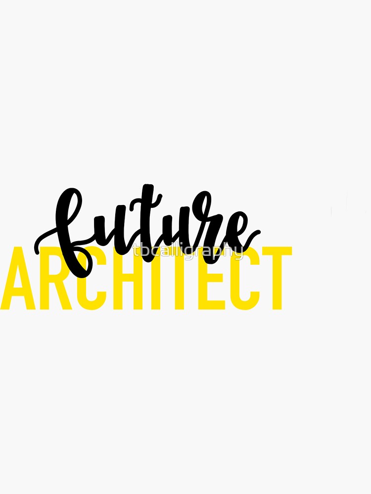 "Calligraphy Future Architect" Sticker by tbcalligraphy | Redbubble