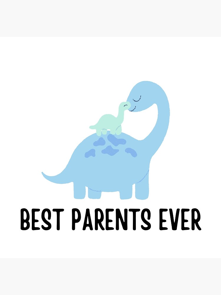 " Best Parents Ever cute dinosaur Global parents day | Best gifts for ...
