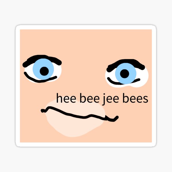 "hee bee jee bee " Sticker for Sale by crimjimdesigns | Redbubble