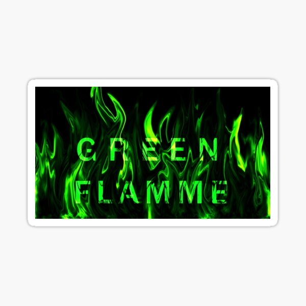 "green flamme" Sticker for Sale by Kuki-shop | Redbubble